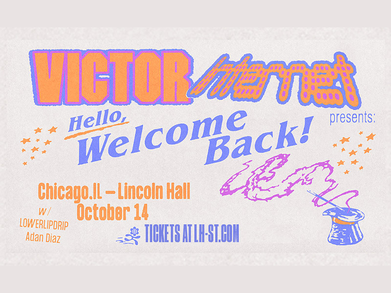 10-14-2021 Victor Internet - Schubas Tavern || Lincoln Hall